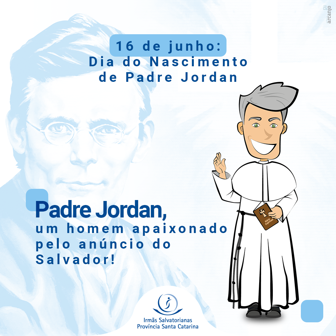 Nascimento de Padre Jordan - Irmãs Salvatorianas